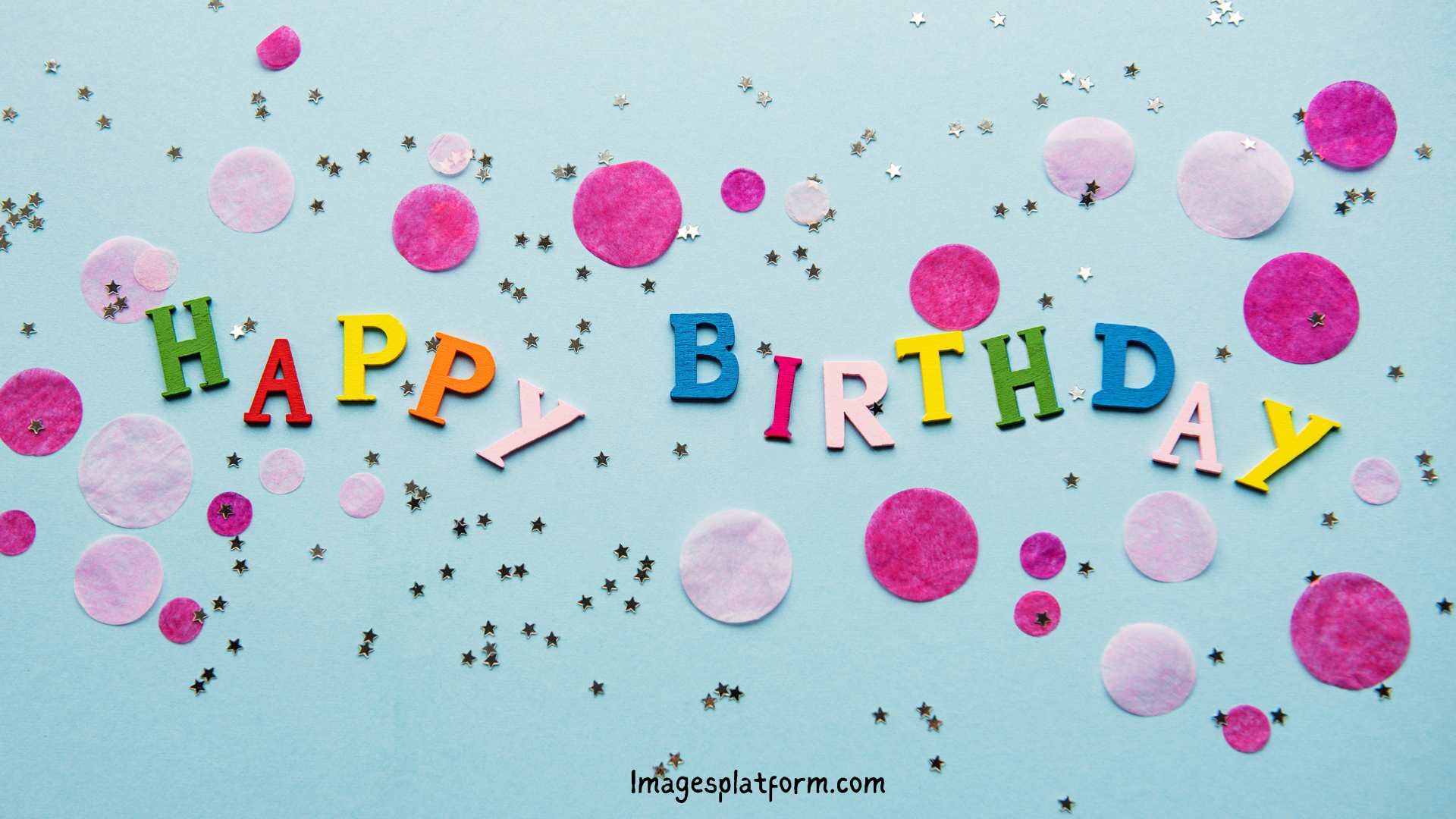Happy Birthday Wishes and Messages - IMAGESPLATFORM