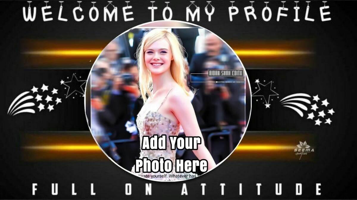 Add Photo Welcome To My Profile Full Attitude Frame