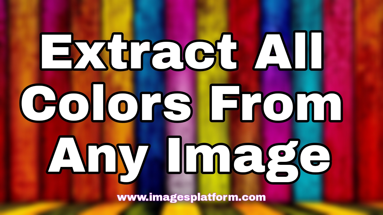 Extract All Colors From Image extract-all-colors-from-image