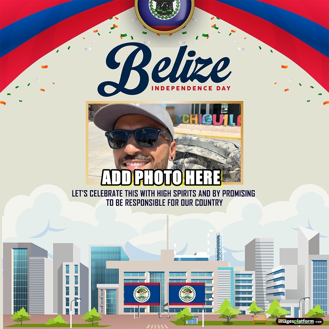 Add Photo To Belize Independence Day Frame Editing